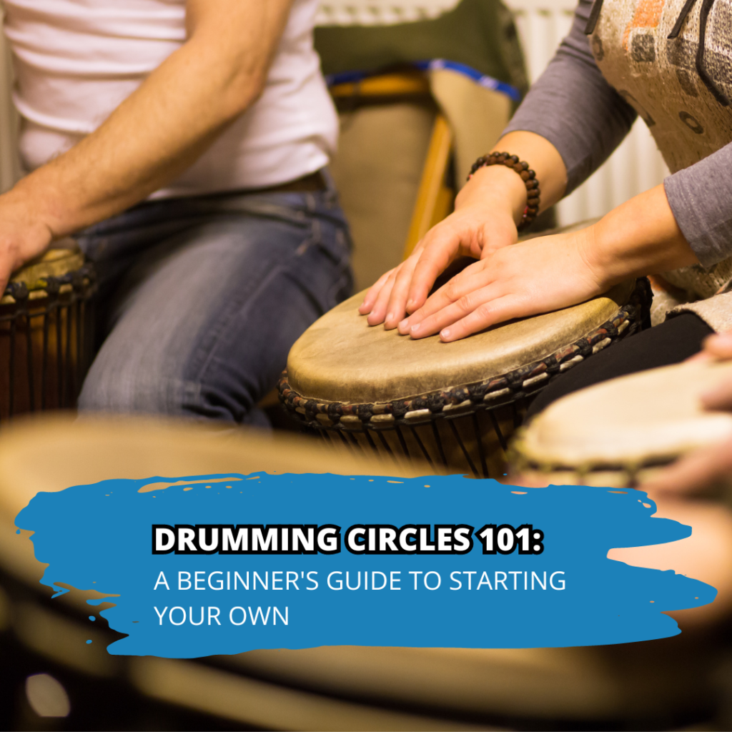 Drumming Circles 101: A Beginner's Guide to Starting Your Own - Elite ...