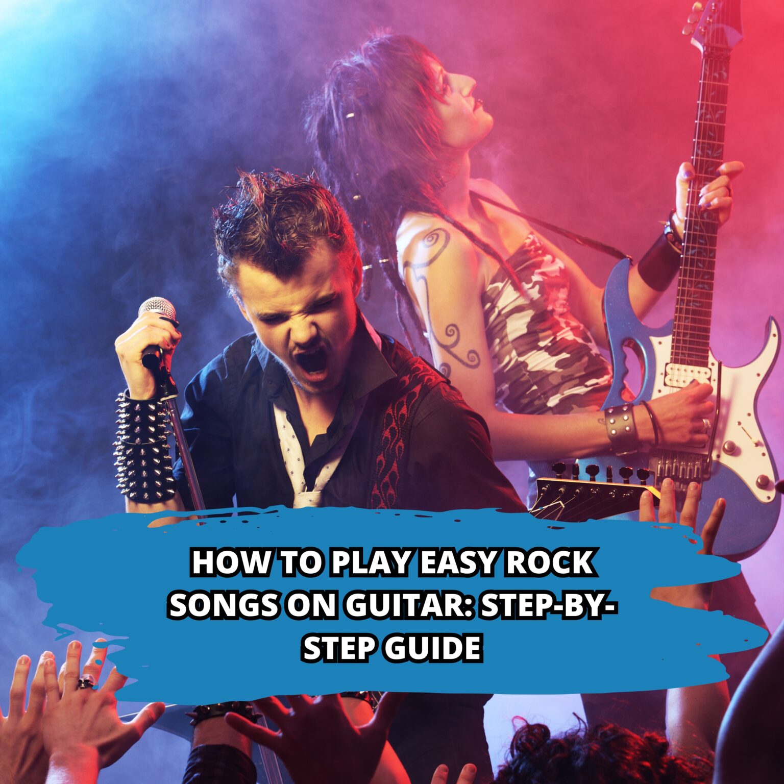 How to Play Easy Rock Songs on Guitar: Step-by-Step Guide - Elite Music Academy Toronto